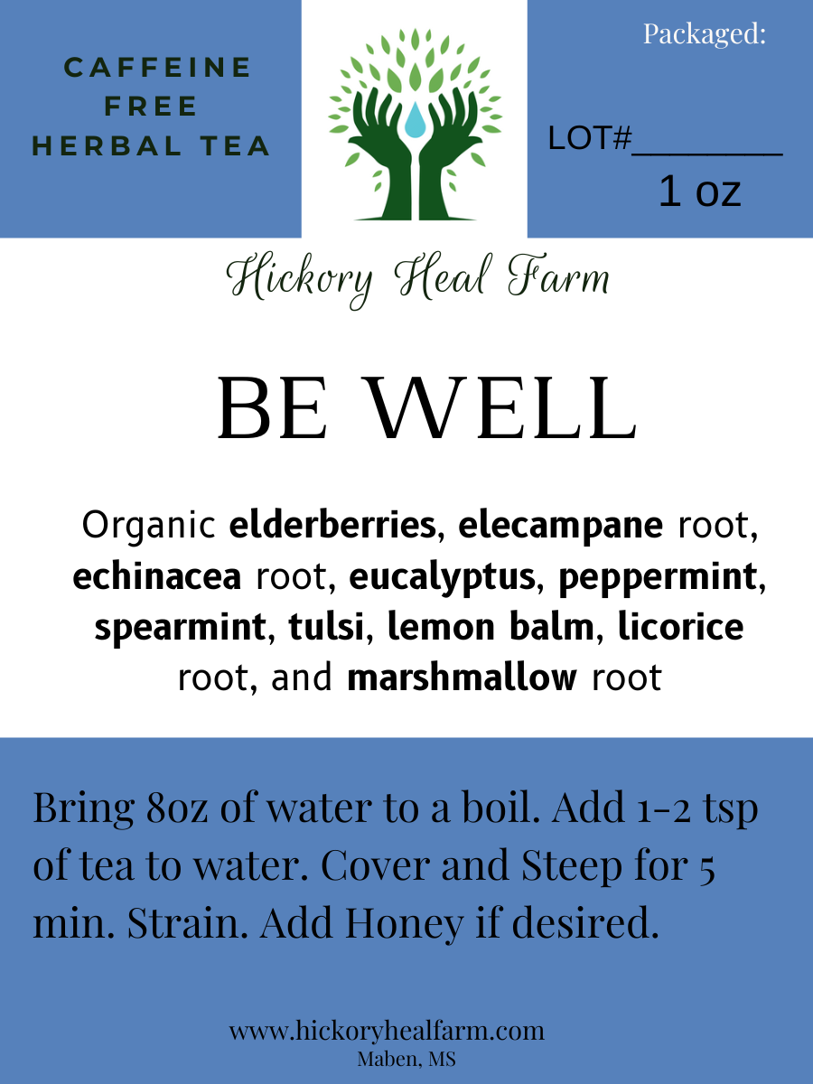 Be Well Herbal Tea » Hickory Heal Farm